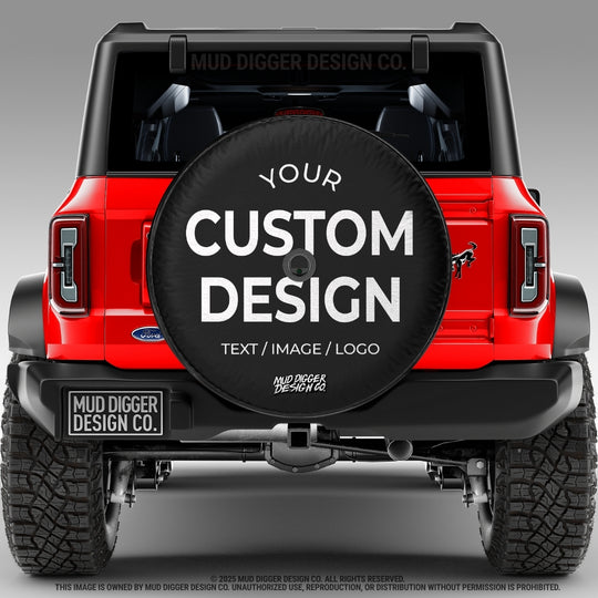 CUSTOM Ford Bronco Tire Cover – Mud Digger Design Co